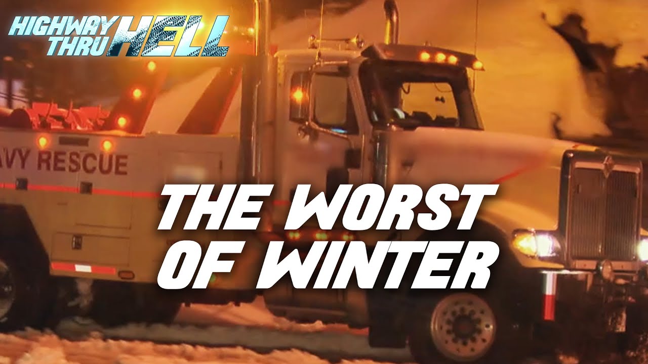 The Worst of Winter | Part 2 | Highway Thru Hell - YouTube