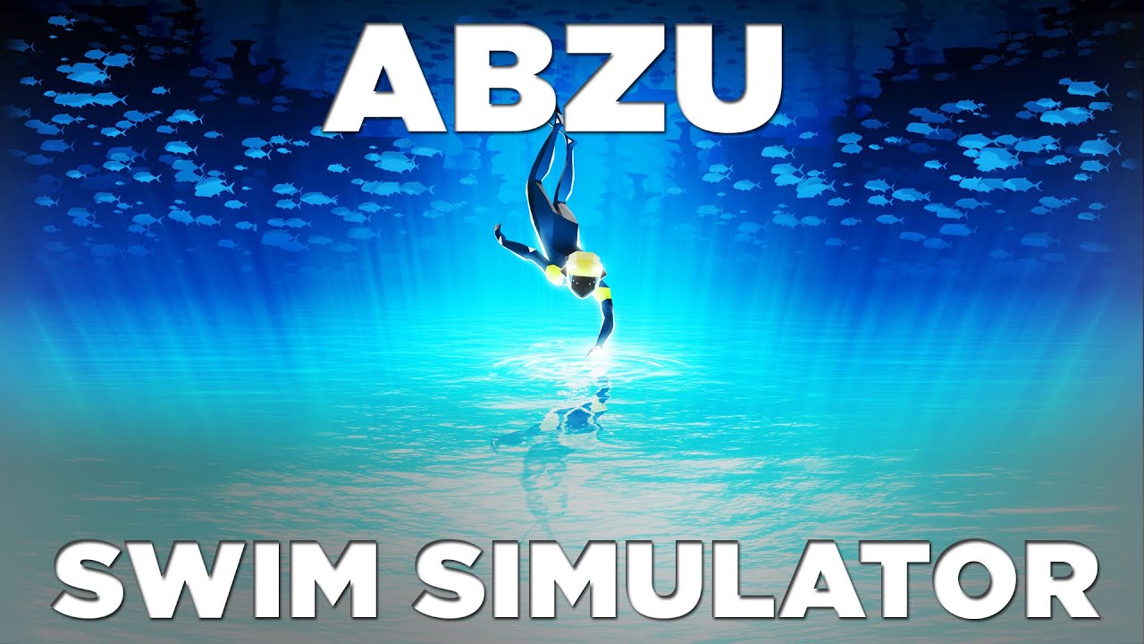 ABZU: SWIM SIMULATOR - YouTube