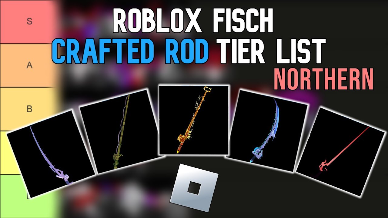 Roblox Fisch Crafted Rod Tier List - YouTube