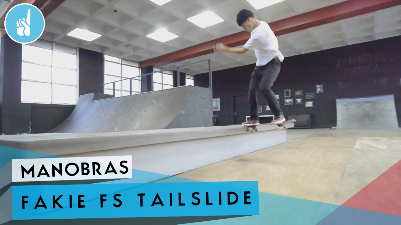 Como mandar Fakie FS Tailslide | sobreskate - YouTube