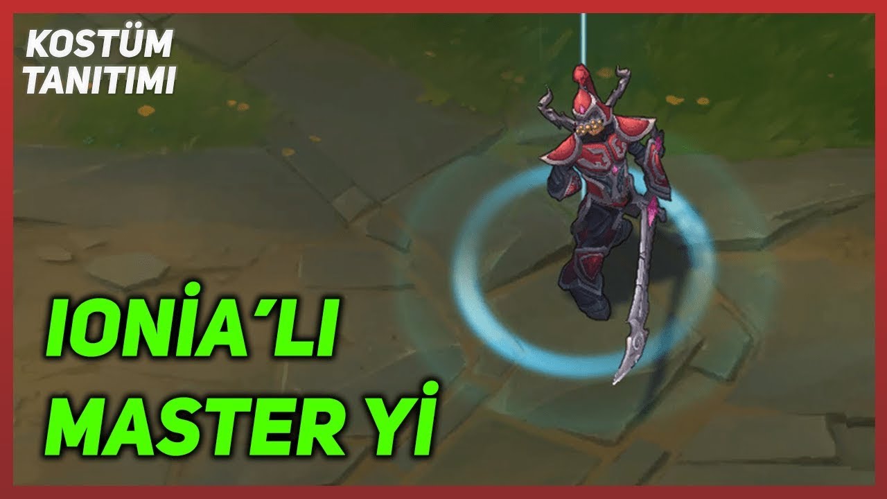 Ionia'lı Master Yi (Kostüm Tanıtımı) League of Legends - YouTube