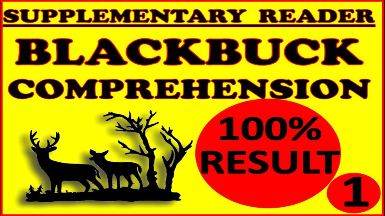 Blackbuck Comprehension Purvanil Education - YouTube