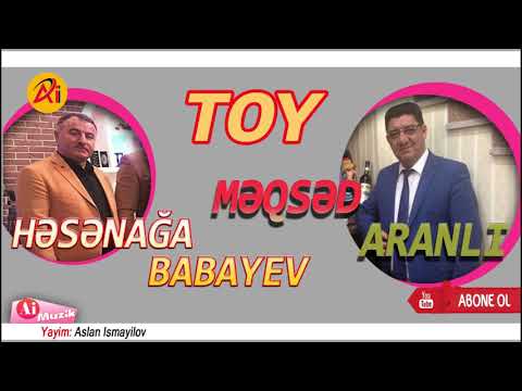Hesenaga Babayev Meksed Aranli Toy