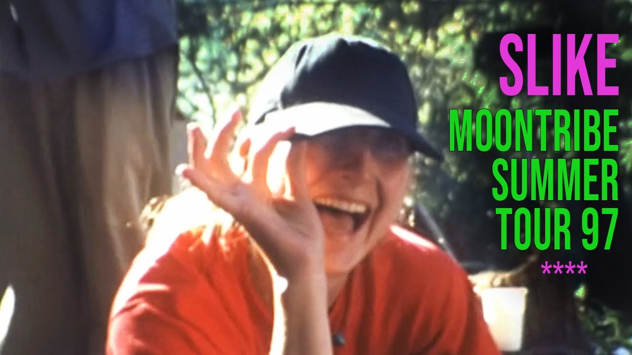 SLIKE • Moontribe 1997 Summer Tour Documentary - 2025 Trailer - YouTube