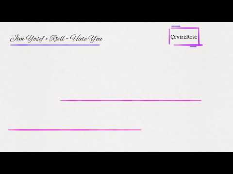 Jim Yosef × Riell - Hate You Türkçe Çeviri