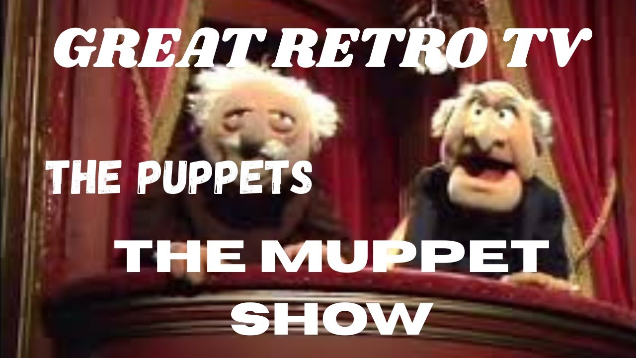 GREAT RETRO TV...THE PUPPETS...The Muppet Show. - YouTube