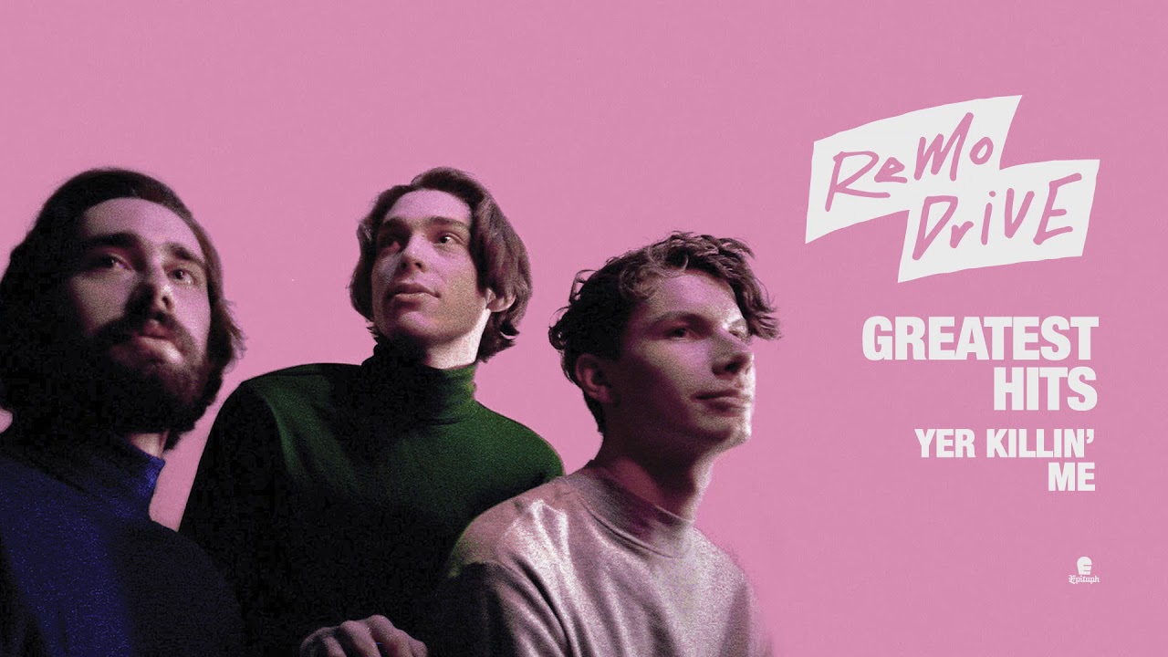 Remo Drive - "Yer Killin' Me" (Full Album Stream) - YouTube