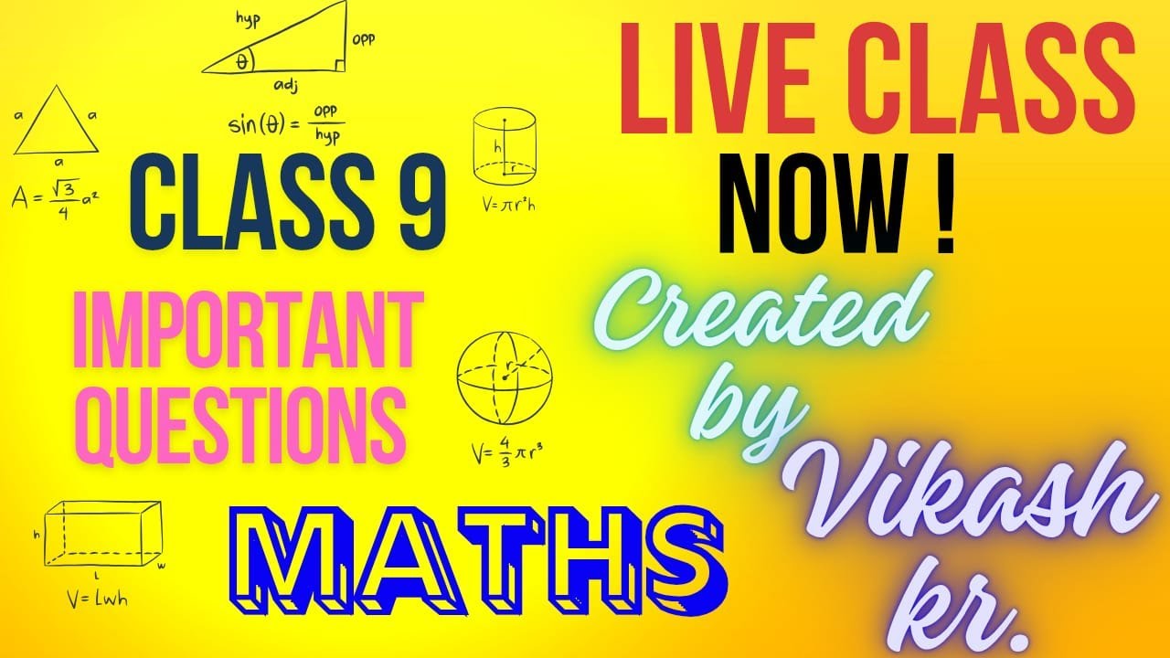 class 9th live class maths | important question - YouTube
