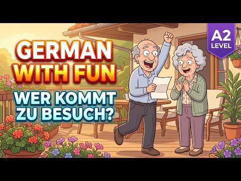 💌 Who Is Coming to Visit? 😲 | Easy German Conversations for Beginners