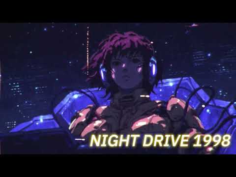 NIGHT DRIVE 1998 // Synthwave, Retrowave, Chillsynth, Dreamsynth