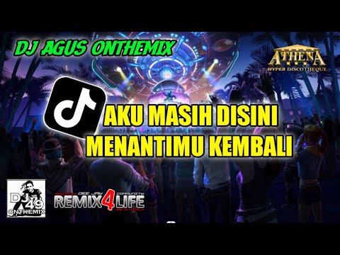 DJ AGUS VIRAL AKU MASIH DISINI MENANTIMU KEMBALI FYP TIKTOK 2025 SOPIR TRUK