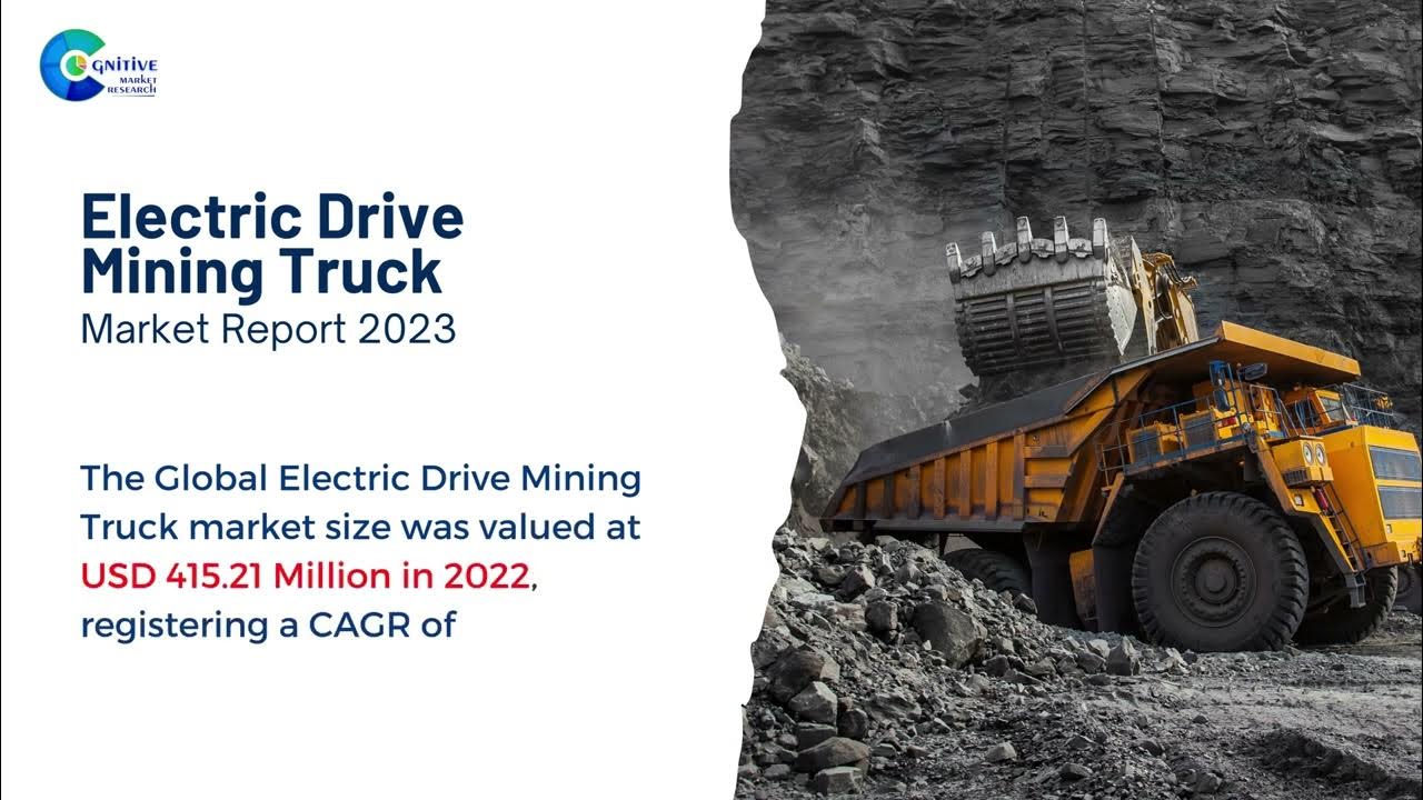 Electric Drive Mining Truck Market Report 2023 | Forecast, Market Size & Growth - YouTube