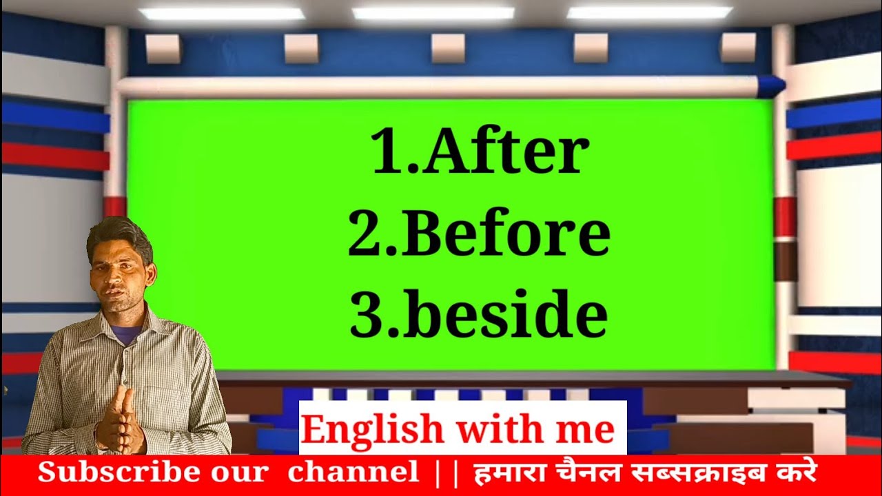 use of Before, after, beside in preposition || before, after, beside का ...