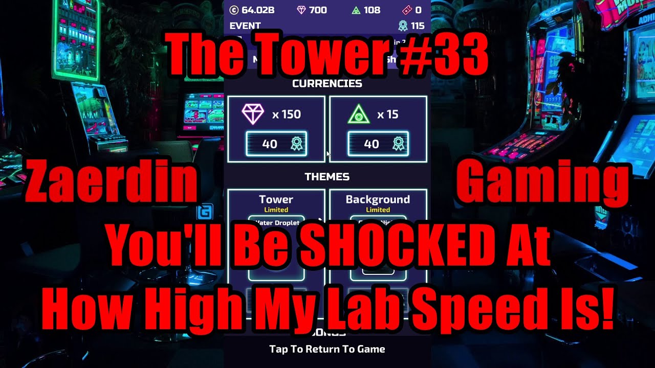 The Tower #33 - You'll Be SHOCKED At How High My Lab Speed Is! - YouTube
