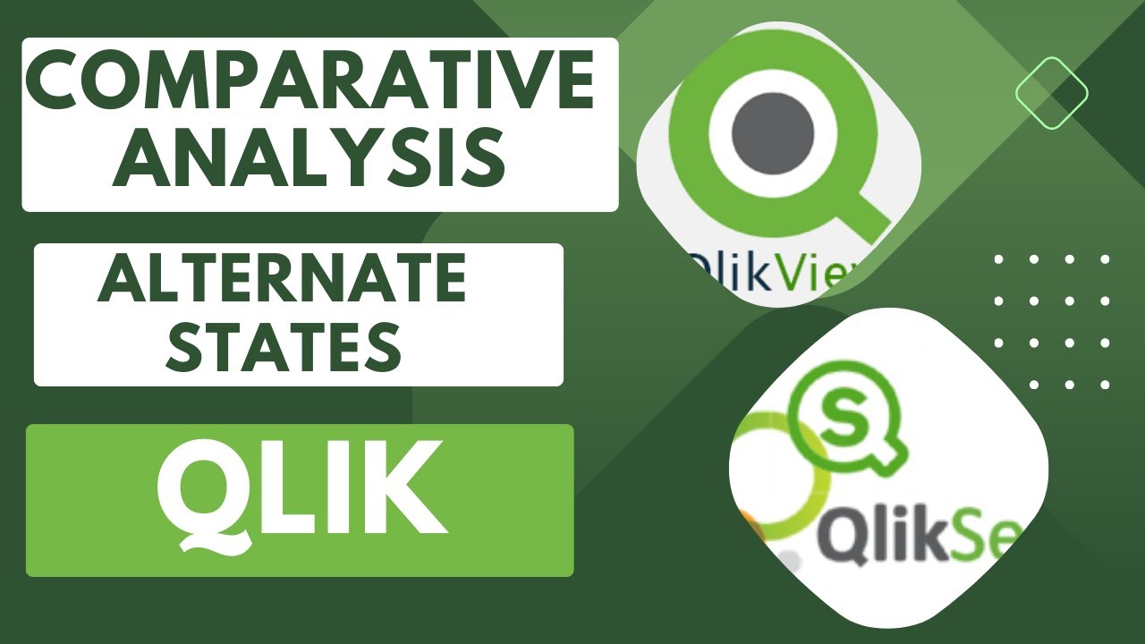 Comparative Analysis in Qlik sense Using Alternate States - YouTube