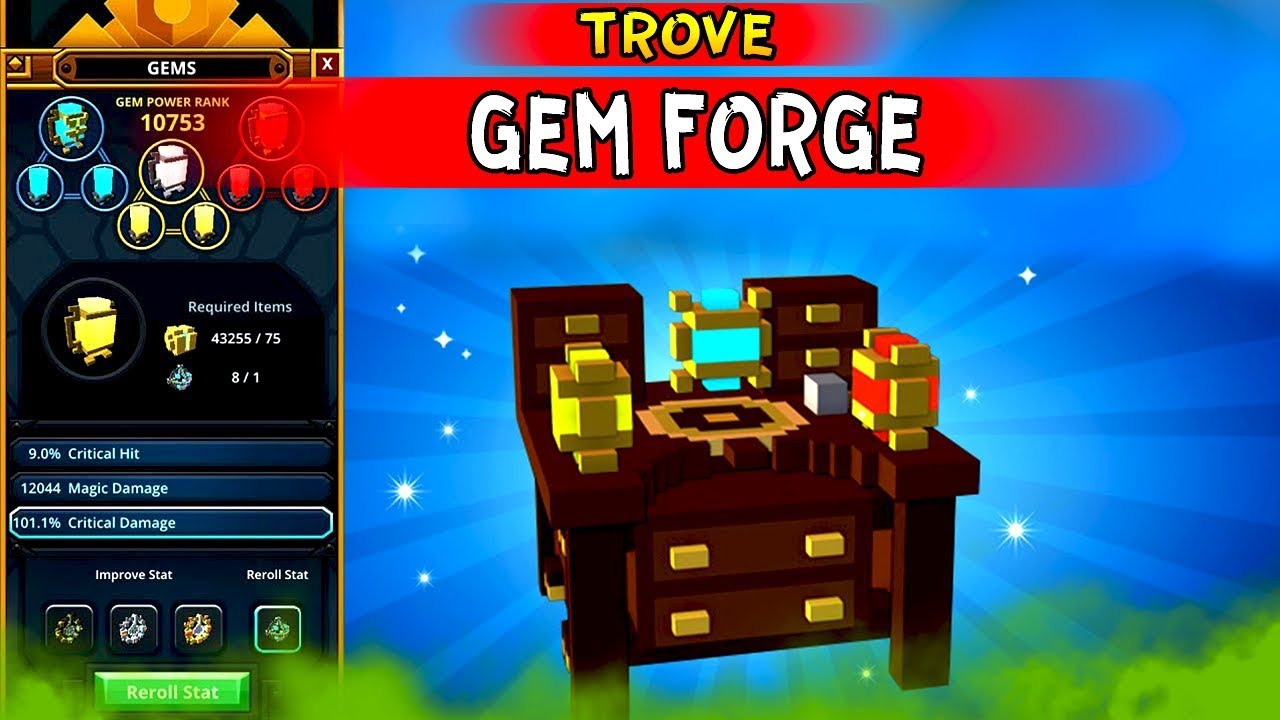 TROVE GEM FORGE УВЕЛИЧЕНИЕ ХАРАКТЕРИСТИК САМОЦВЕТОВ И СМЕНА ХАРАКТЕРИСТИК - YouTube