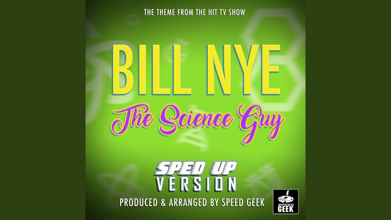 Bill Nye The Science Guy Main Theme (From "Bill Nye The Science Guy ...