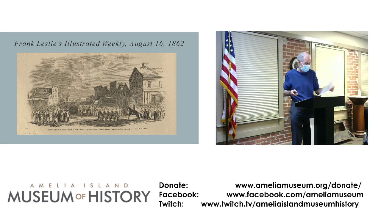 3rd on 3rd Lecture: "Accounts of Fernandina during the Civil War" with ...