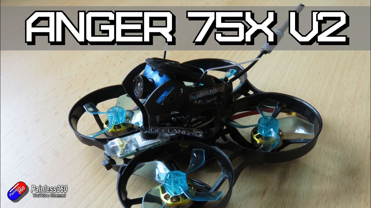 GEELang ANGER 75x v2 4s Whoop - YouTube