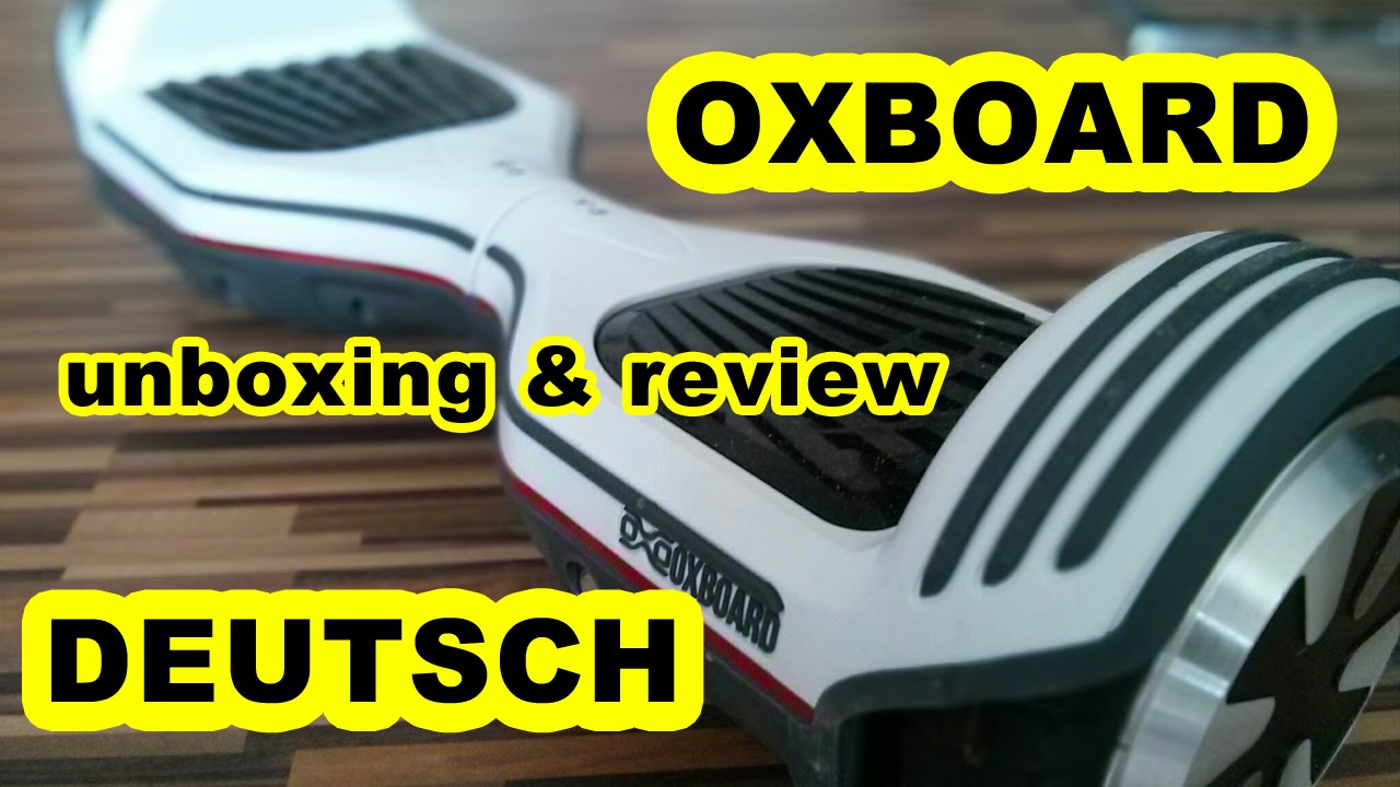 Oxboard [deutsch] unboxing und ausführliches Review | Pommes Män - YouTube