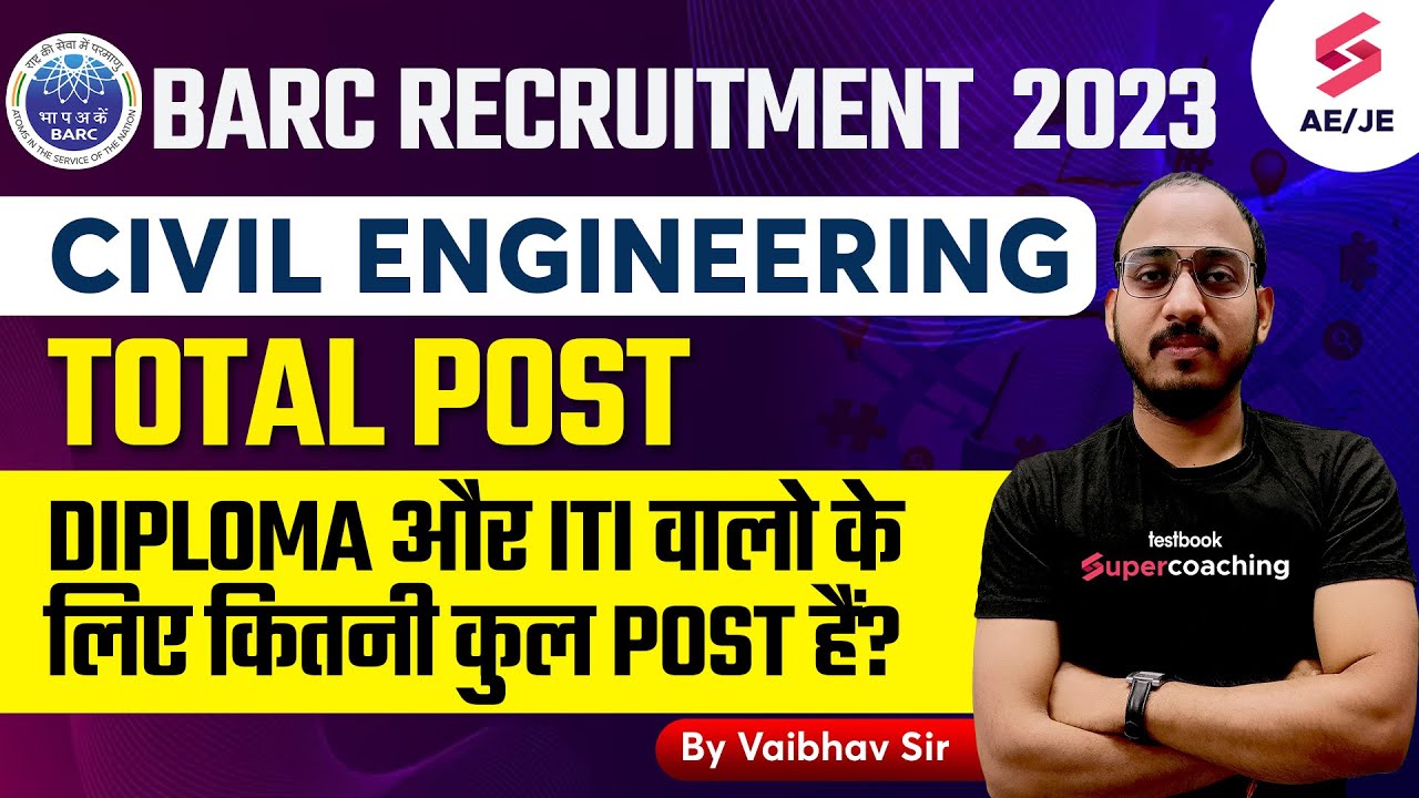 BARC RECRUITMENT 2023 | Civil Engineering TOTAL POST| BARC SYLLABUS ...