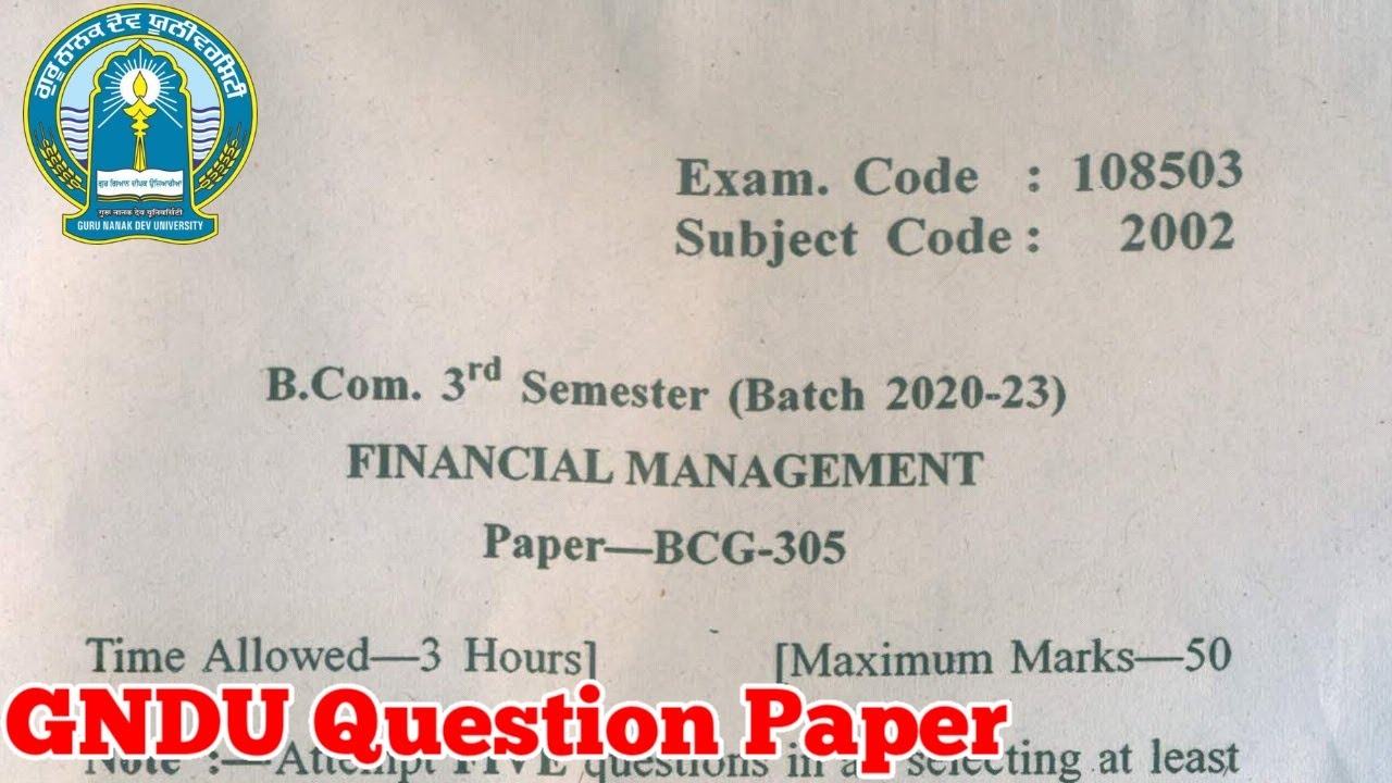 Gndu B.Com 3rd Semester Financial Management Question Paper || Bcom 3rd ...