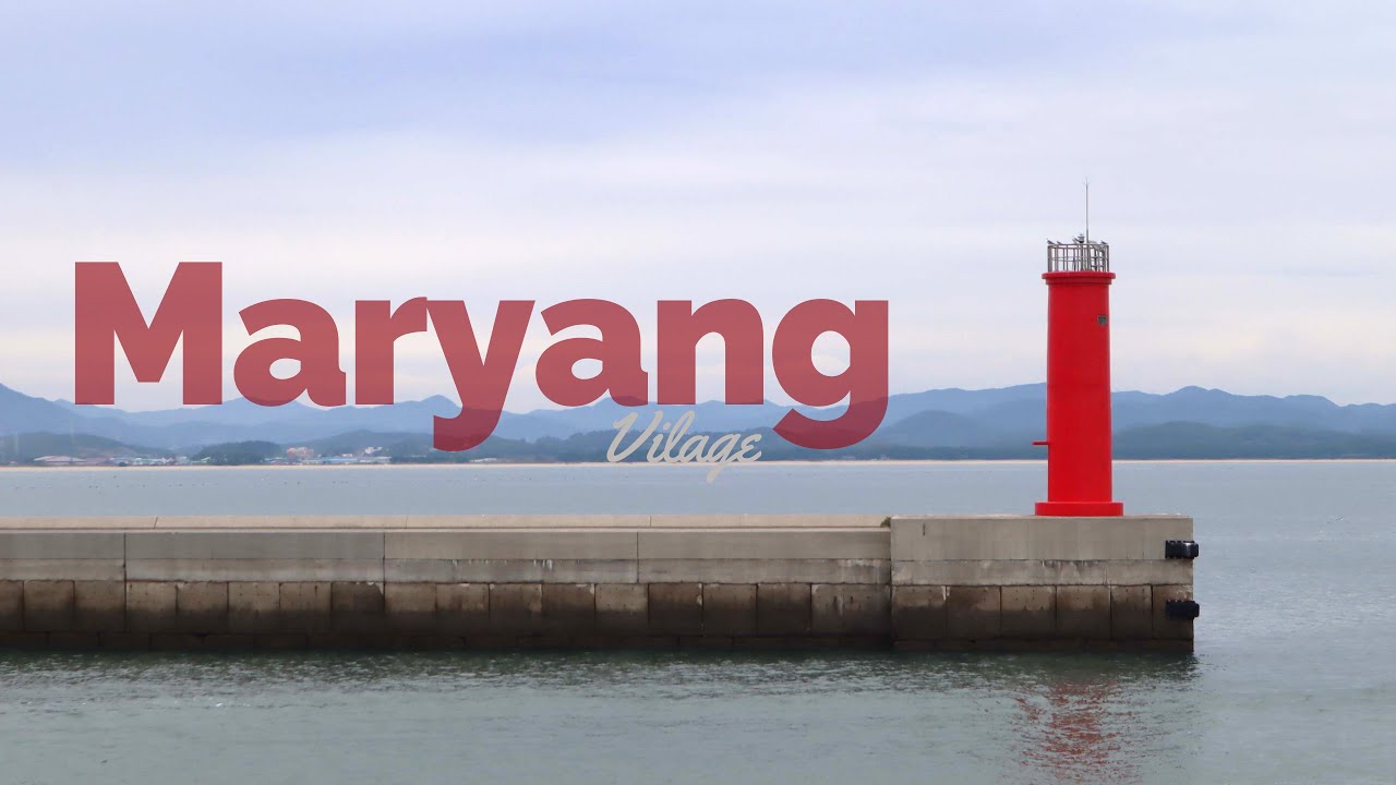 Maryang Fishing Village - YouTube