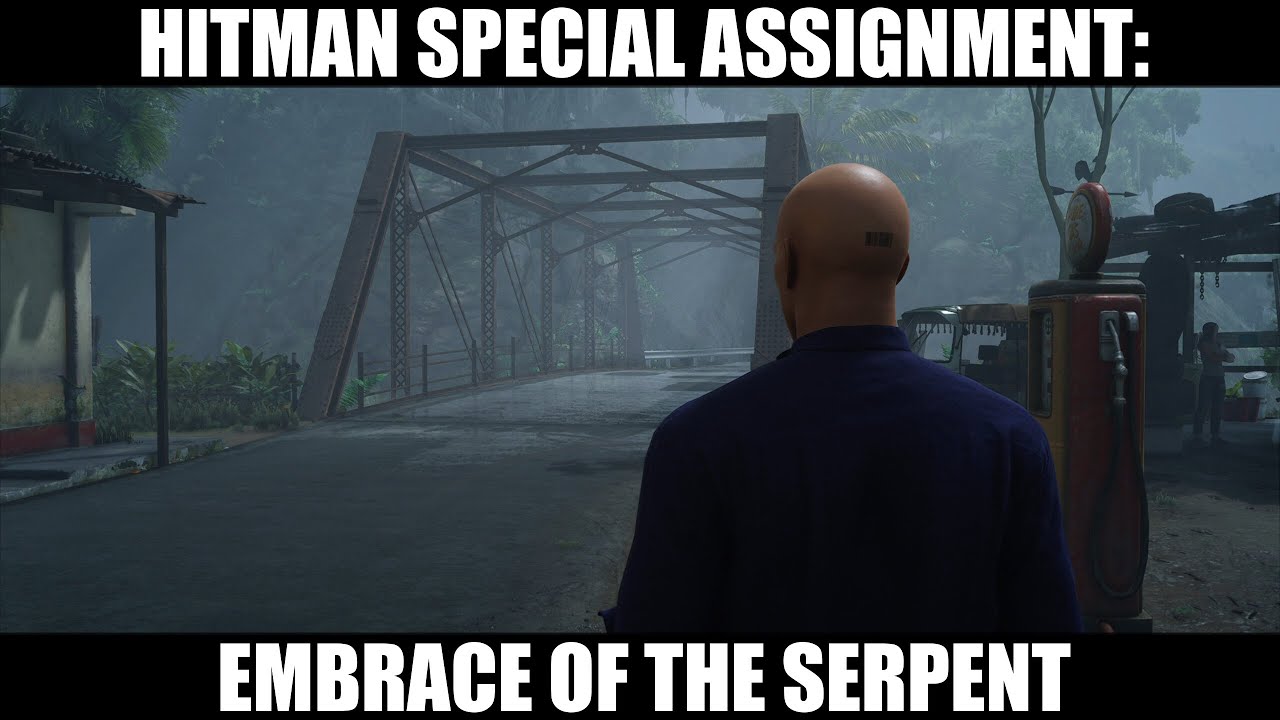 HITMAN SPECIAL ASSIGNMENT: EMBRACE OF THE SERPENT - YouTube