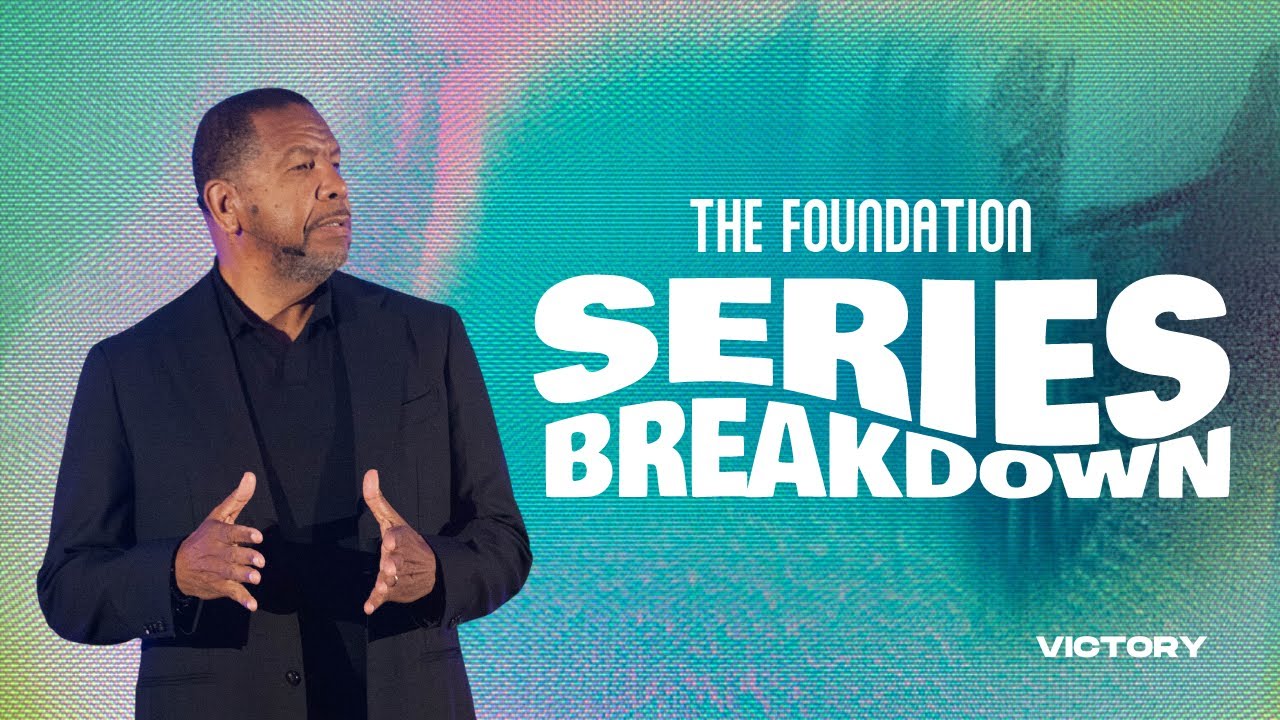 Series Breakdown | The Foundation - YouTube