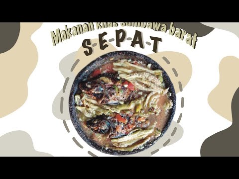 TUGAS SENI BUDAYA MEMBUAT MAKANAN KHAS DAERAH SUMBAWA BARAT "SEPAT ...