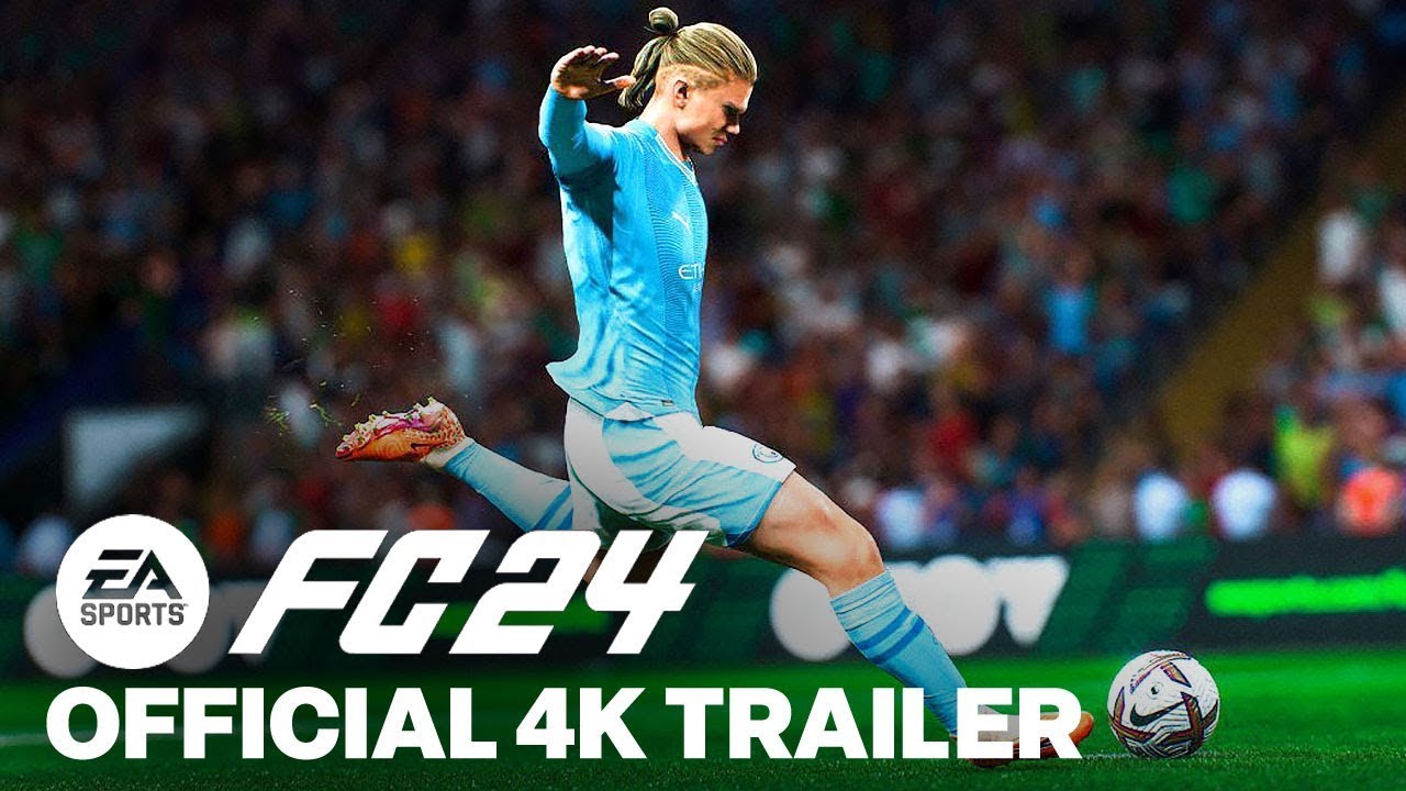 EA SPORTS FC 24 - Official Trailer - YouTube