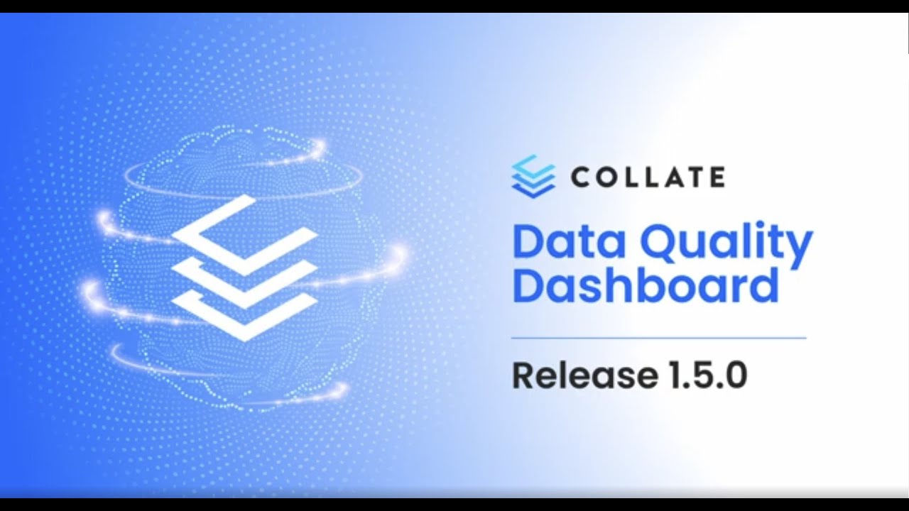 Collate: Enhanced Data Quality Dashboard (v1.5) - YouTube