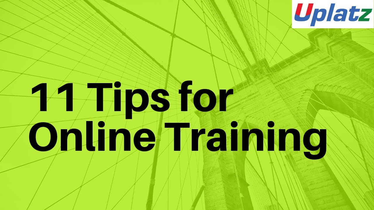 11 Tips for Online Training | Learn important Tips & Tricks for ...