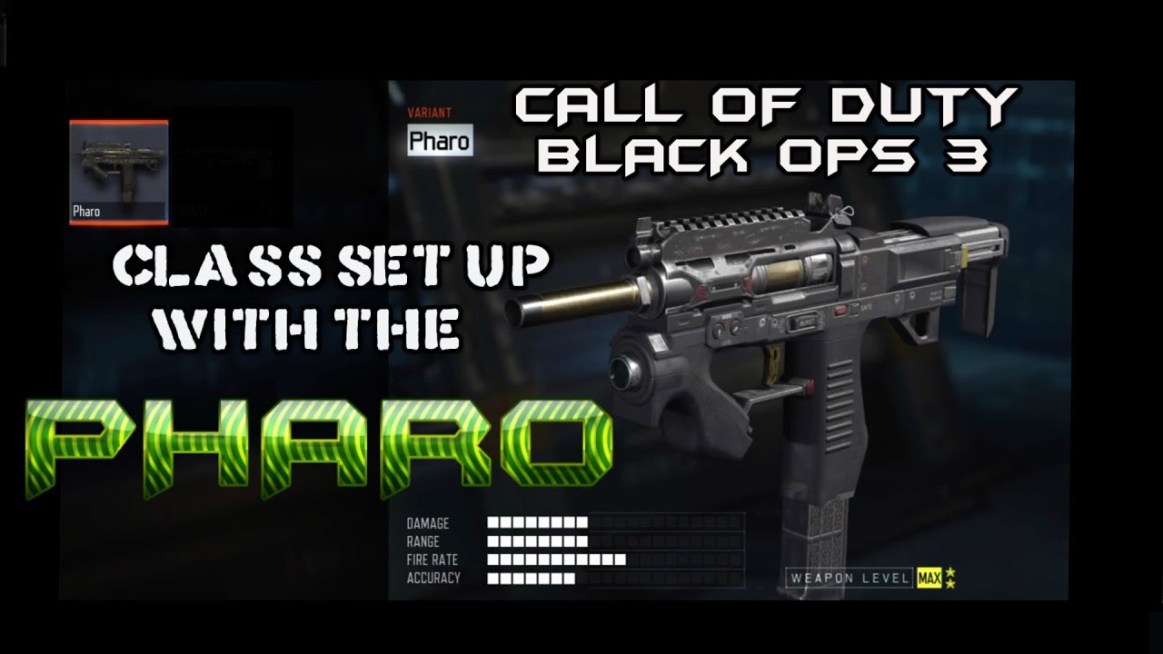PHARO CLASS SET UP SMG (CORE) BLACK OPS 3 (NZ EDITION) - YouTube