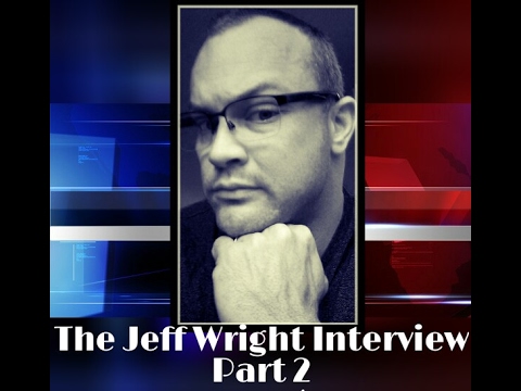 "The Jeff Wright Interview" Part 2 - YouTube