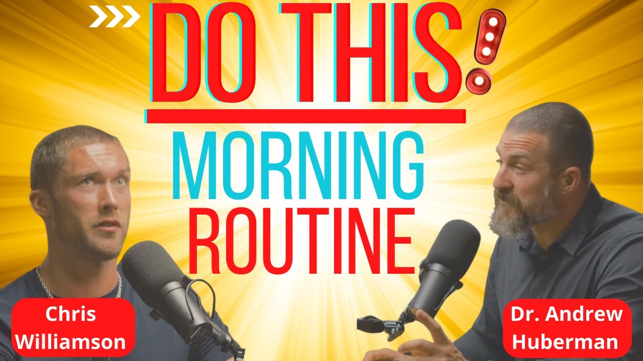 A Neuroscientist MORNING ROUTINE - Dr. Andrew Huberman & Chris ...