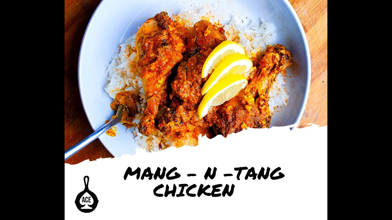 EPISODE II - MANG-N-TANG CHICKEN - YouTube