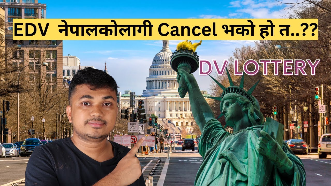 EDV 2021 नेपालकोलागी Cancel भको हो त ..?? - YouTube