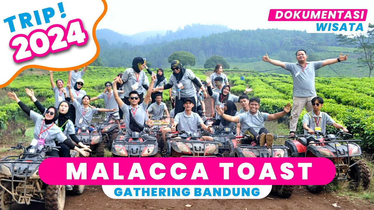 ATV DI PANGALENGAN BANDUNG | RAFTING DI BANDUNG | MALACCA TOAST JAKARTA ...