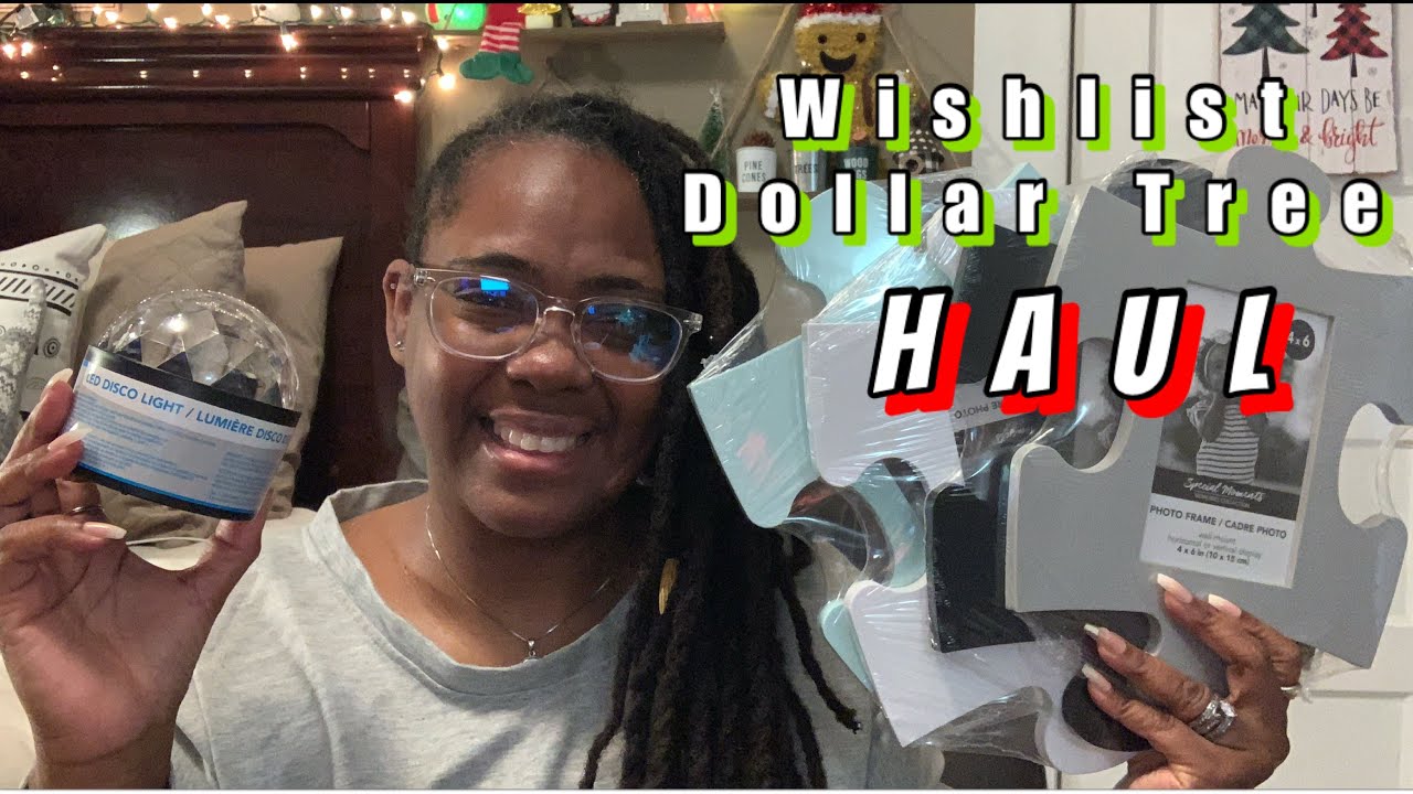 Wishlist Dollar Tree Haul w/small item review 12-14-22 - YouTube