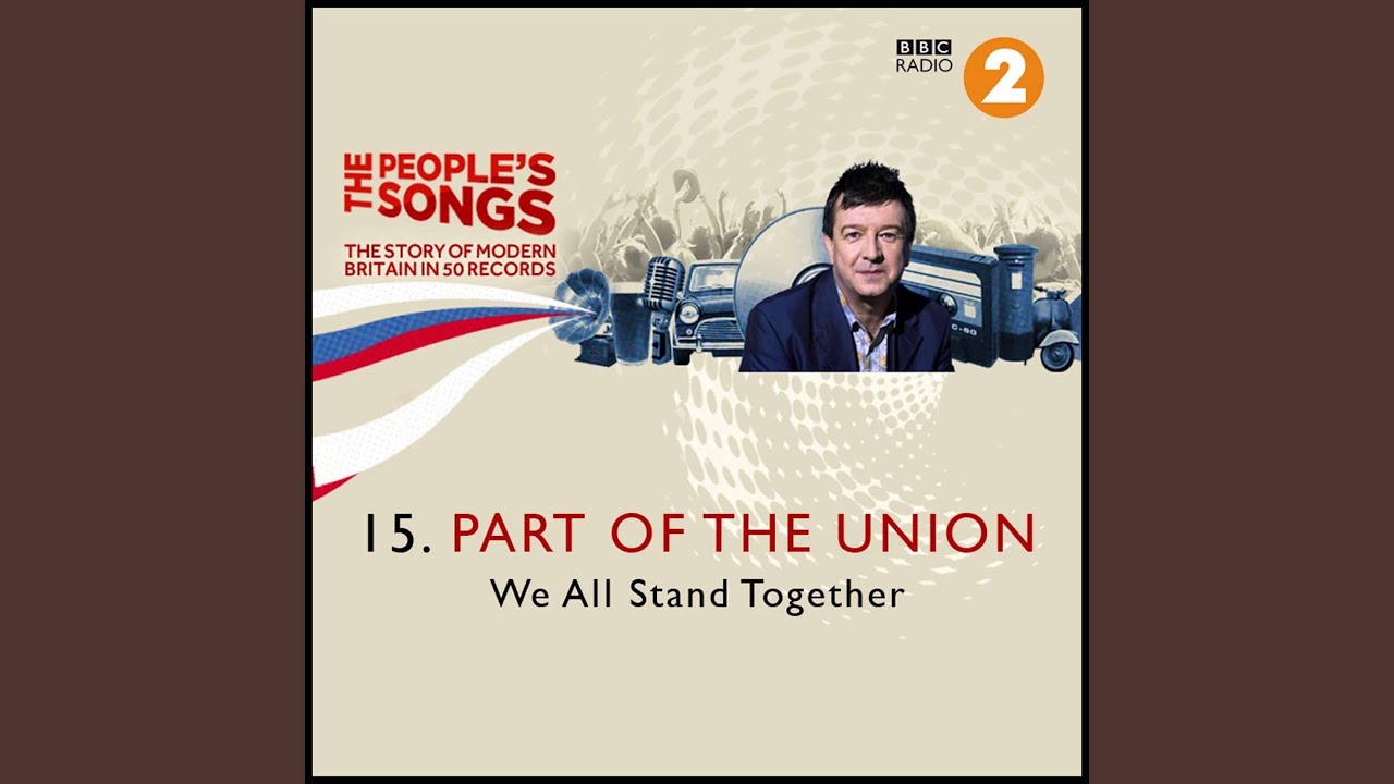 The People's Songs: Part of the Union - YouTube