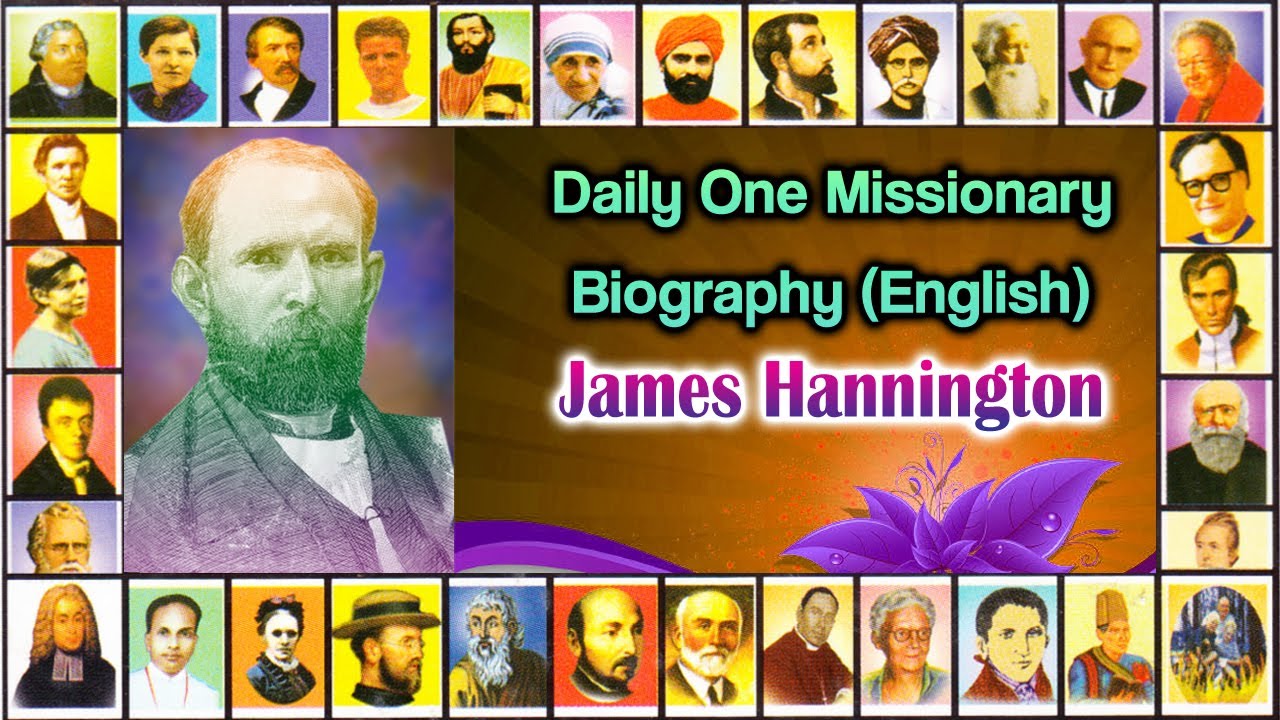 James Hannington _ Daily One Missionary Biography (English) - YouTube