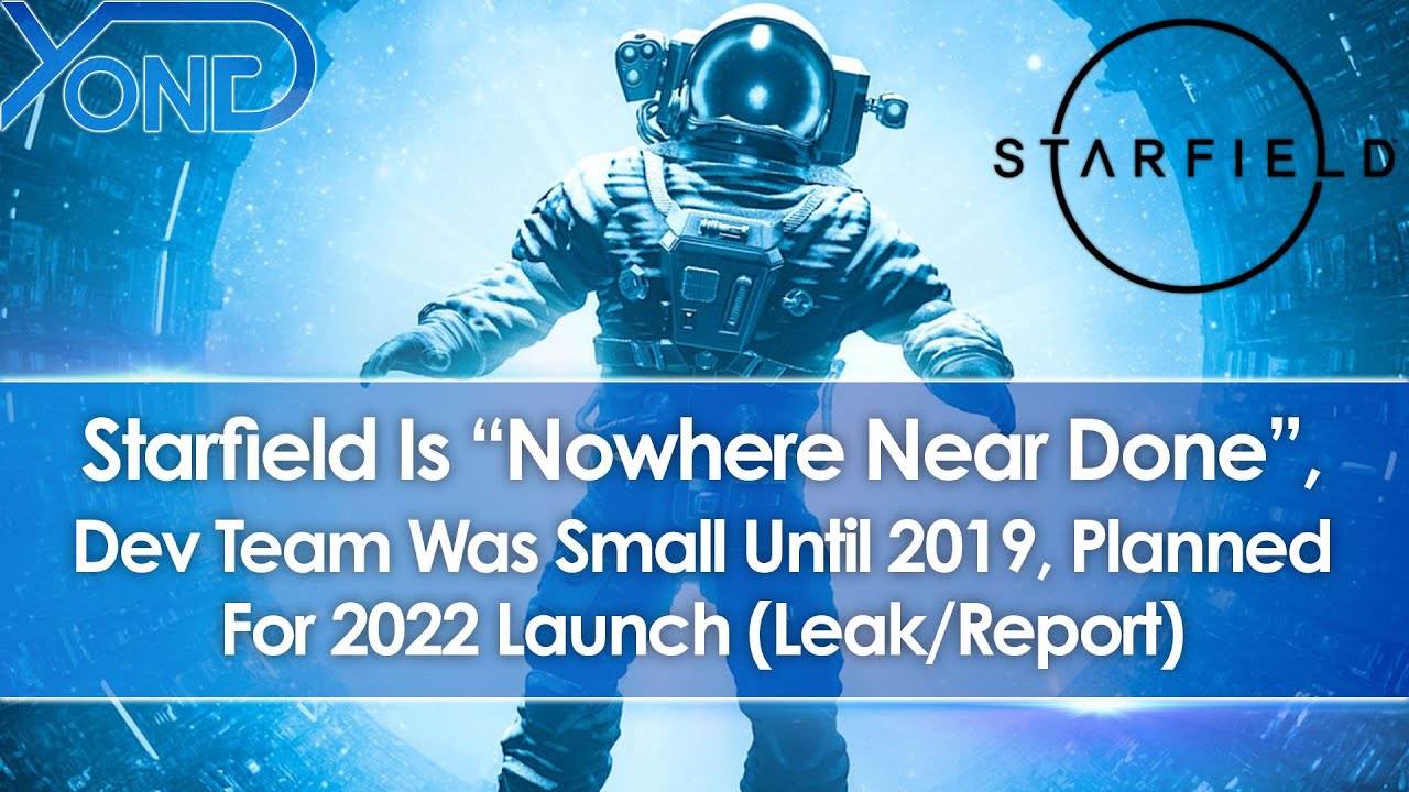 Bethesda's Starfield Is "Nowhere Near Done", Dev Team Was Small Until ...