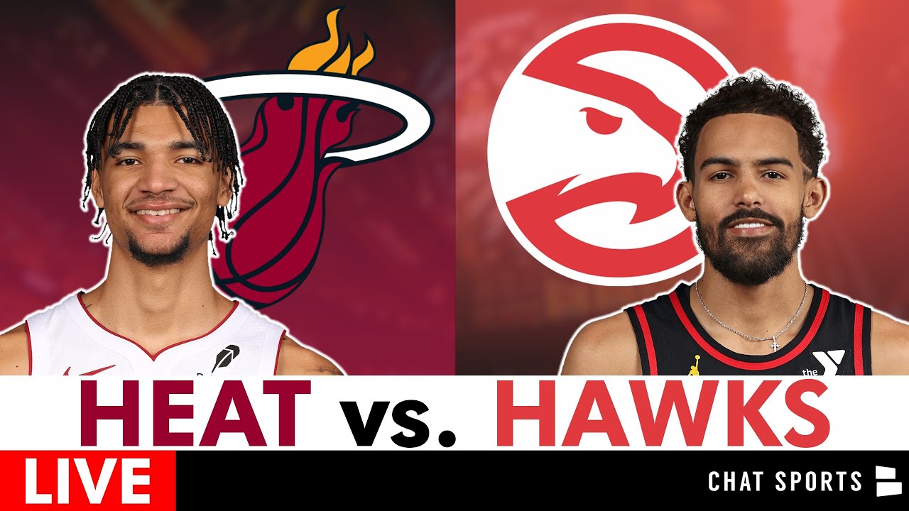 Miami Heat vs. Atlanta Hawks Live Streaming Scoreboard, Play-By-Play ...