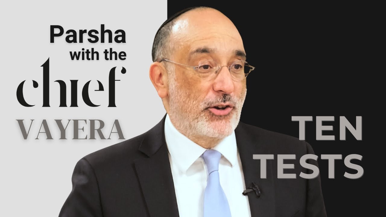 How to Approach Difficulties in Life | Parsha with the Chief: Vayera ...