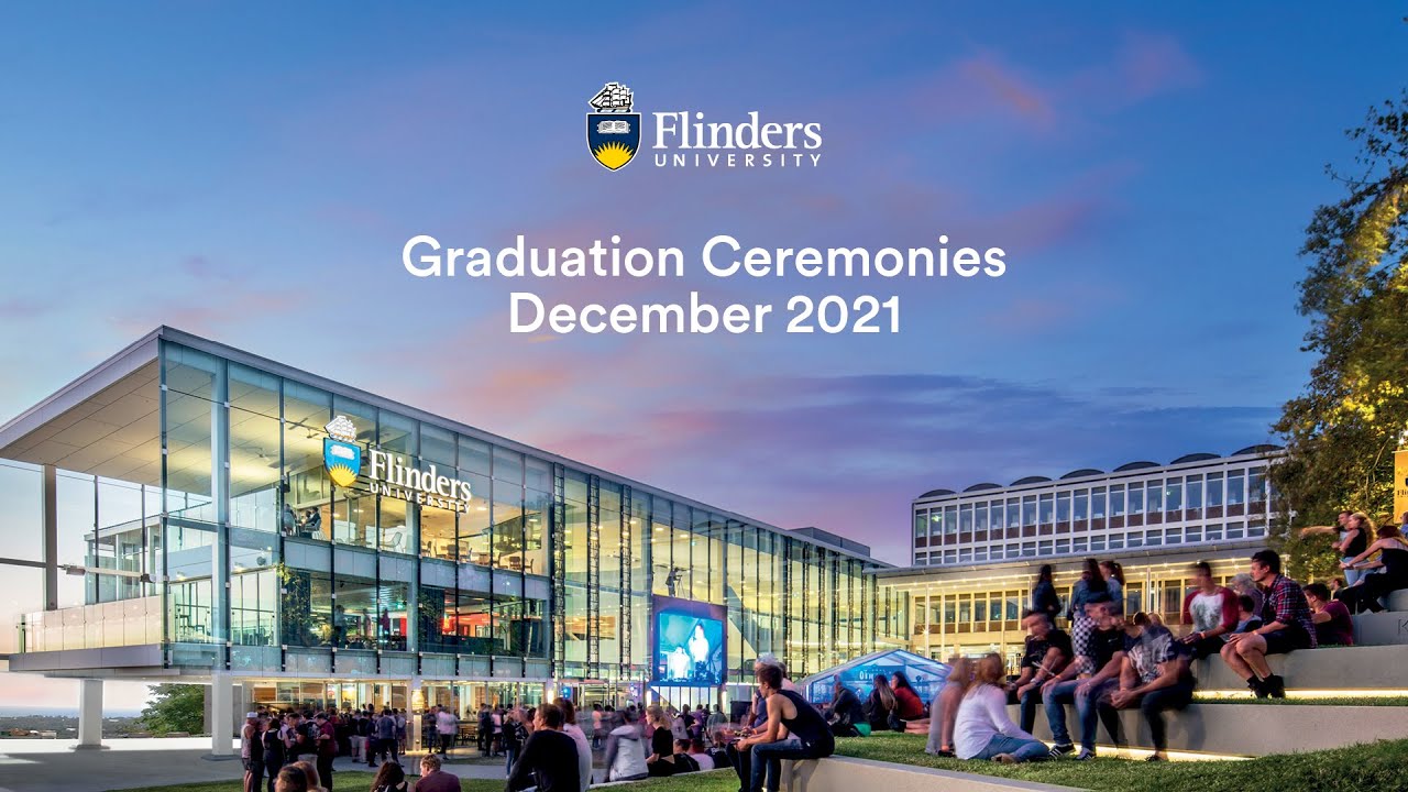 Flinders University 2021 Graduation Ceremony - Nursing & Health ...