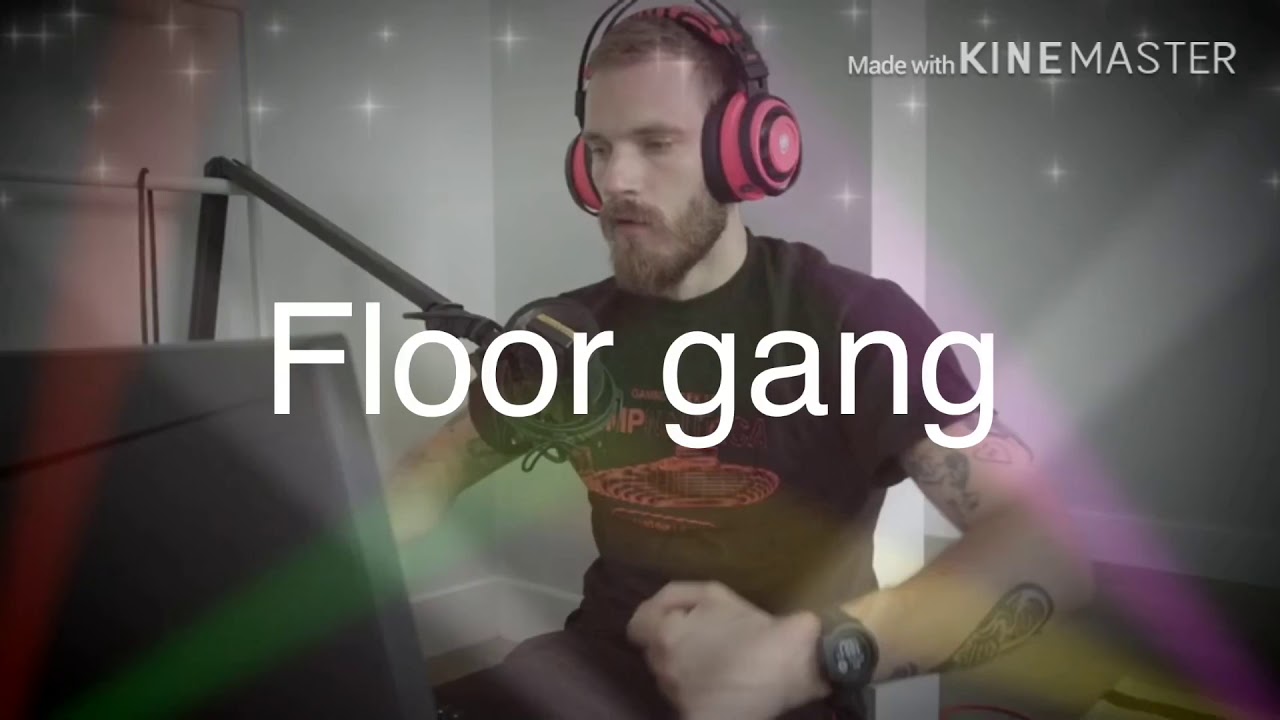Pewdiepie - floor gang remix - YouTube