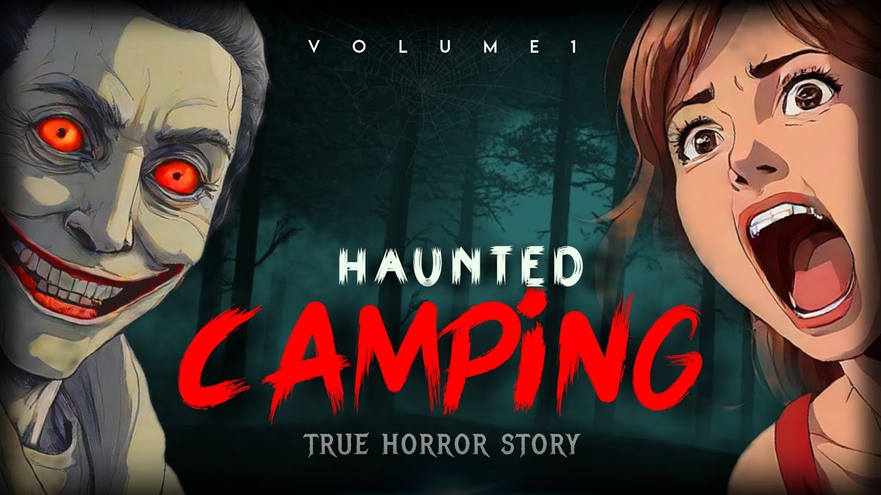 True Horror Story -: Haunted Camping | English - YouTube
