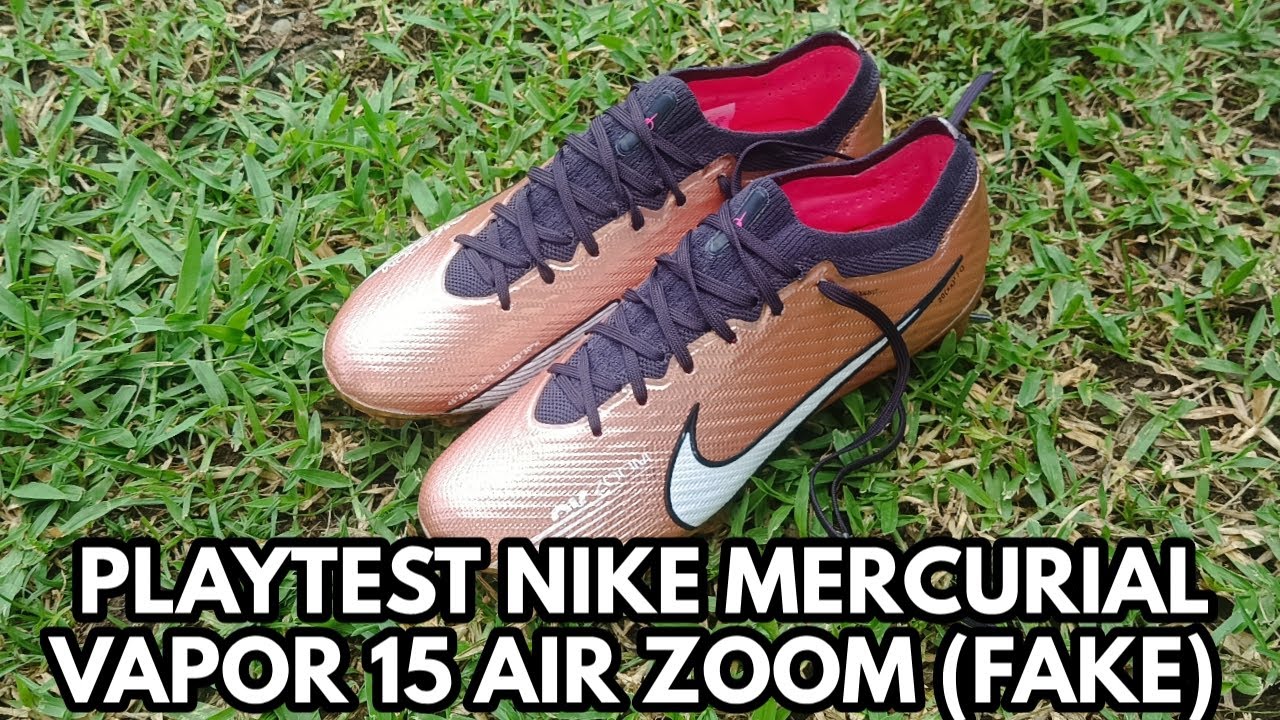 PLAYTEST NIKE MERCURIAL VAPOR 15 AIRZOOM ( FAKE ) | BAHASA - YouTube