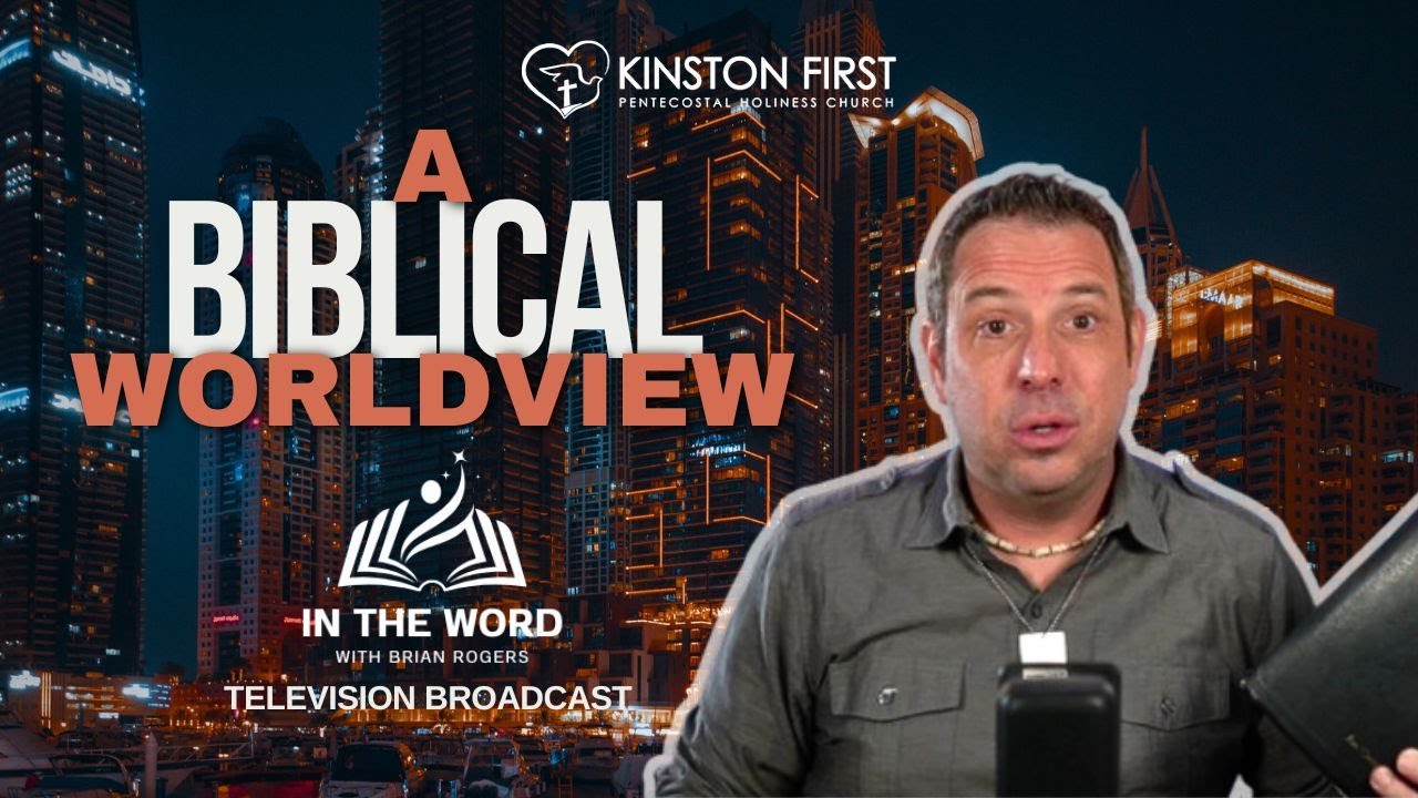 "A Biblical Worldview" | | (Week of 9/15/24) | "In the Word" Television ...